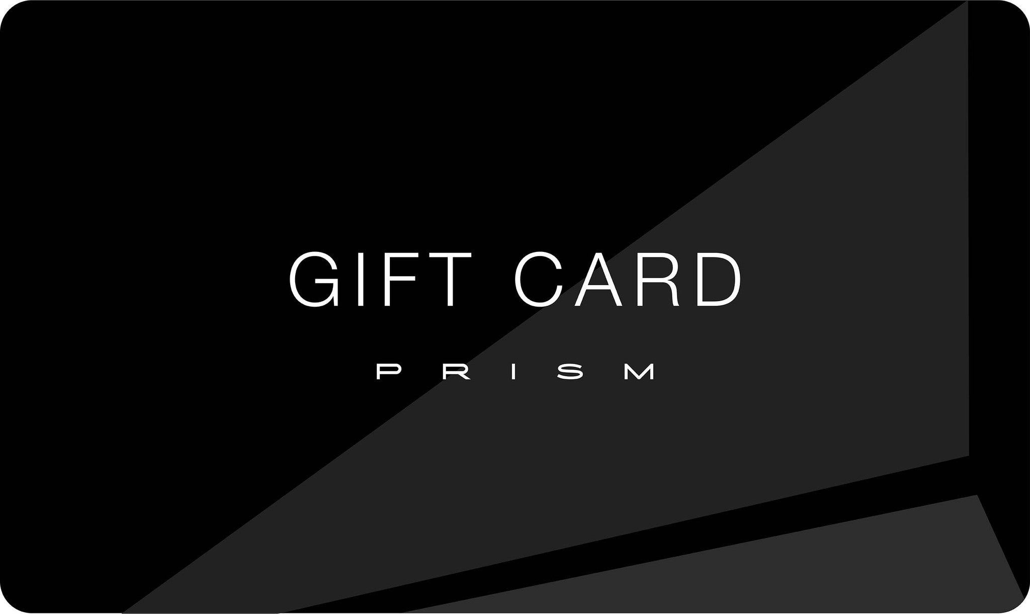 Gift Card – PRISM LONDON